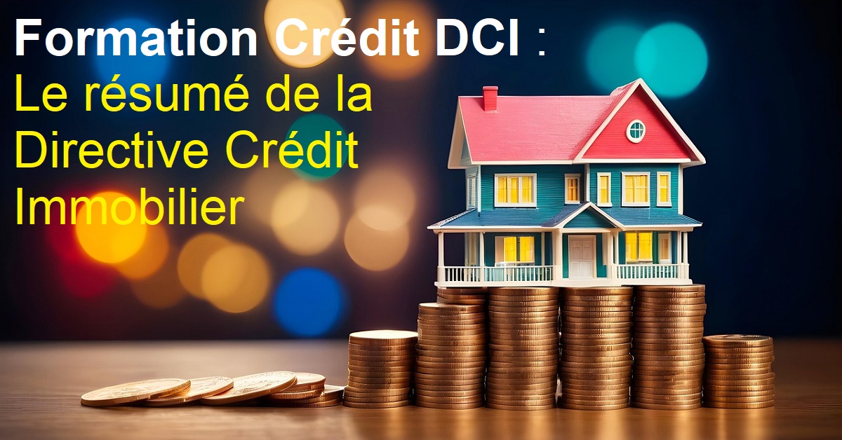 Formation Crédit DCI : Avantages et public cible